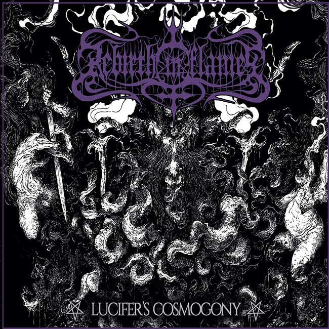 REBIRTH IN FLAMES (CHL) "Lucifer's Cosmogony" CD 2019 (Australis ...